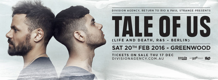 Tickets for TALE OF US (Life & Death, R & S - Berlin) in North Sydney ...