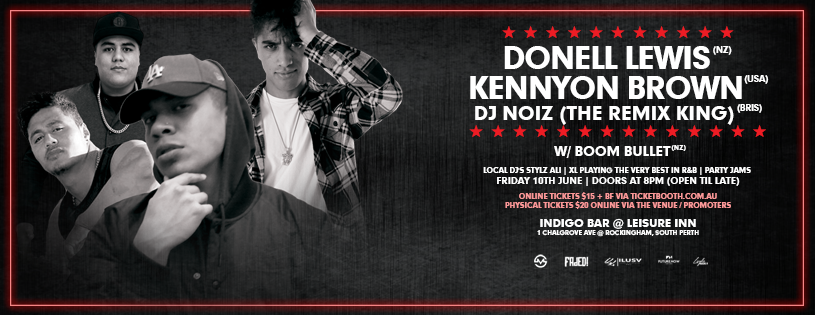 Tickets for Donell Lewis, Kennyon Brown, DJ Noiz + More: PERTH in ...