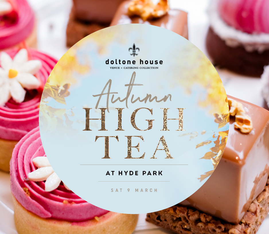 Tickets for Autumn High Tea - Doltone House - Mar 2019 in Pyrmont from ...
