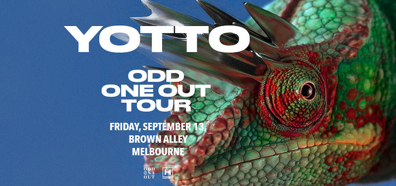 Tickets for Yotto presents Odd One Out – Melbourne in Melbourne from ...