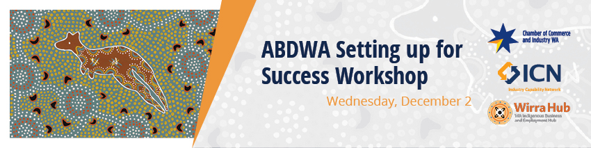 Tickets for ABDWA Setting up for Success Workshop in Burswood from ...