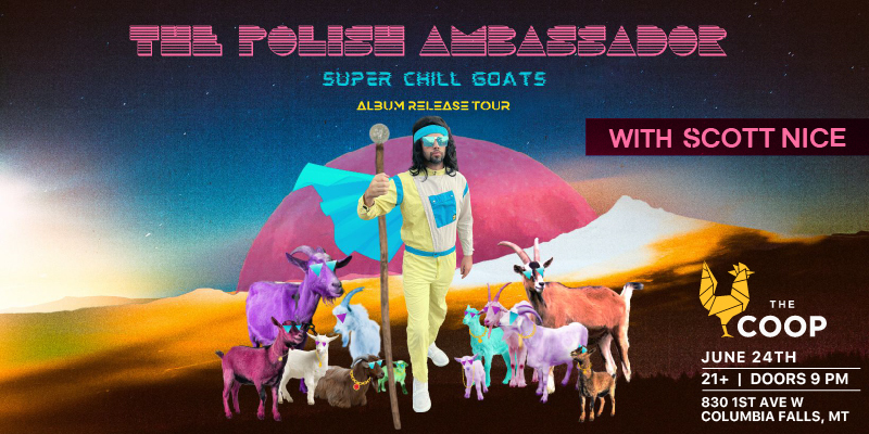 Tickets for The Coop presents The Polish Ambassador with Scott Nice in ...