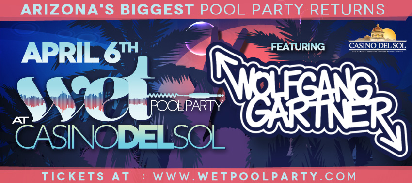 Tickets for WET POOL PARTY in Tucson from ShowClix