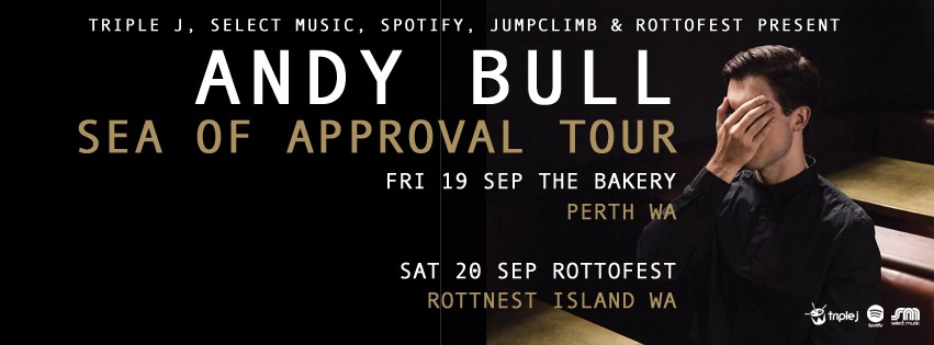Tickets for Andy Bull - "Sea of Approval" Album Tour in Northbridge ...